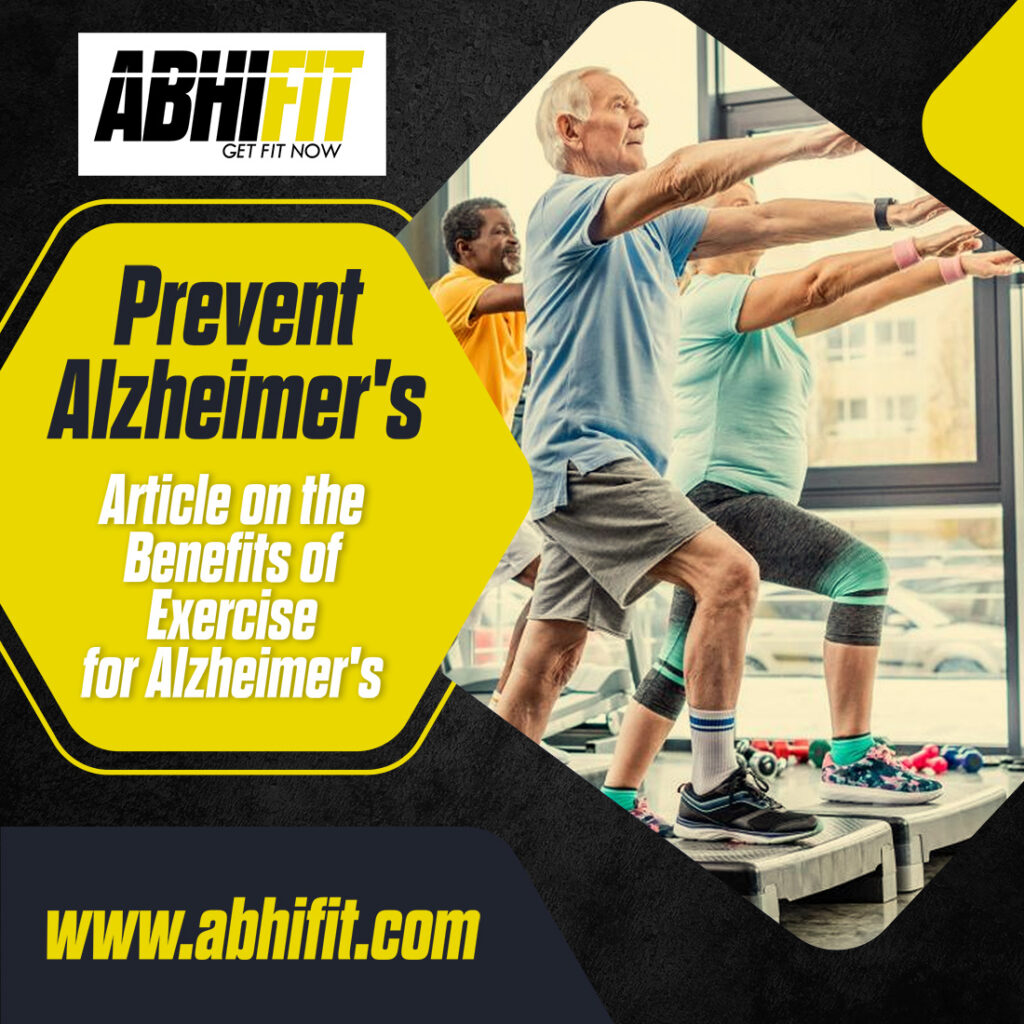 Benefits of Exercise on Alzheimer's by Best Personal Trainer in Dubai, UAE