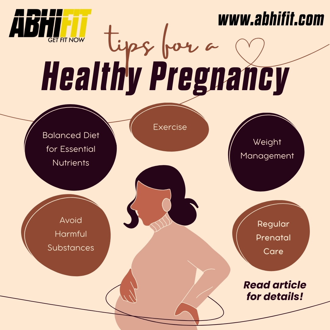 Nutrition and Lifestyle Tips for a Healthy Pregnancy by AbhiFit Dubai